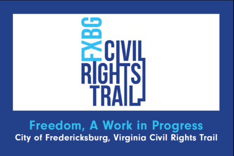 Civil Rights Trail in Fredericksburg, Virginia - FXBG